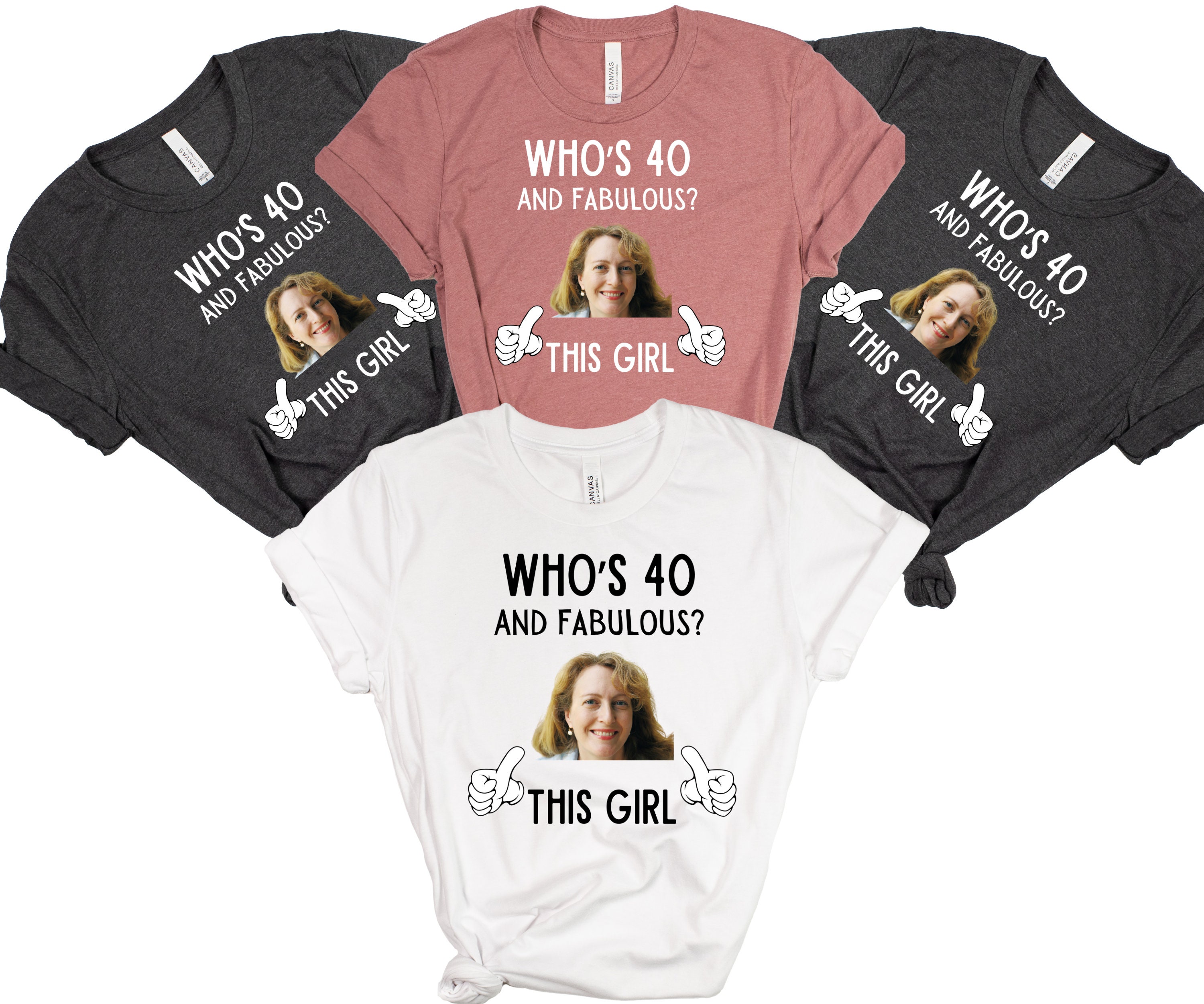 40th Birthday Custom Photo Shirt, 40th Birthday Group Shirts, Fabulous ...