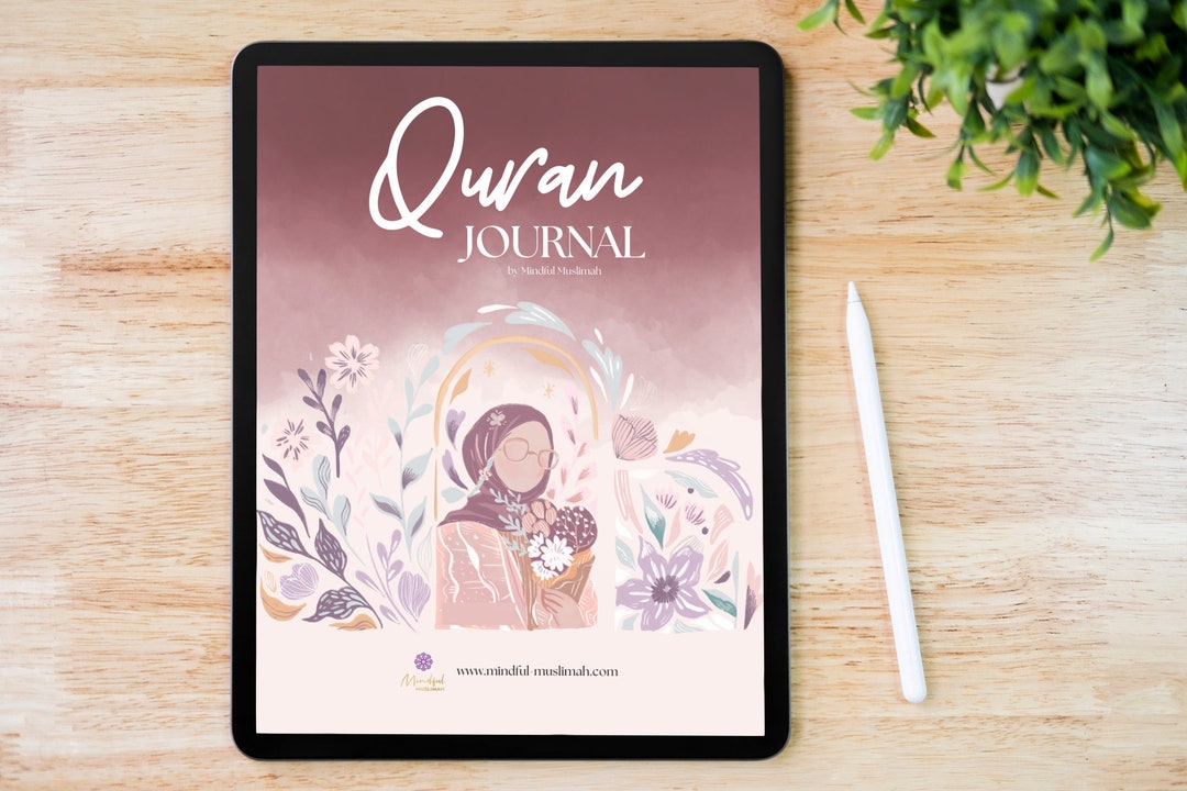 Digital Quran Journal by Mindful Muslimah | Quran Journaling, Quran ...