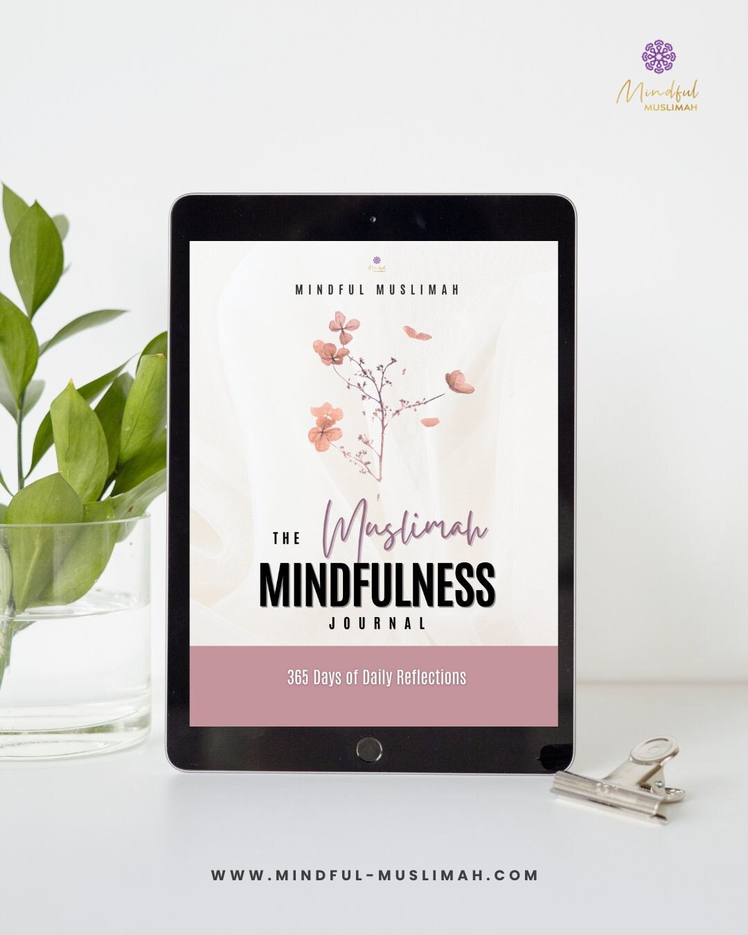 The Muslimah Mindfulness Journal (digital) | Daily Reflections With ...
