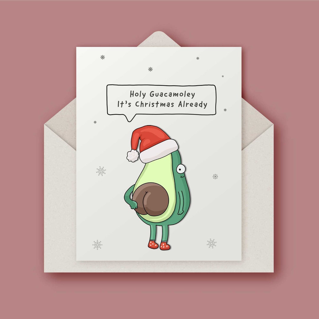 Avocado Funny Christmas Card Funny Silly Rude Merry Christmas Card ...