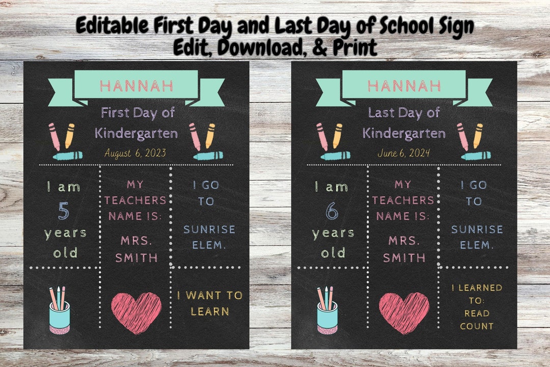 Editable First and Last Day of School Sign, Printable Chalkboard School ...