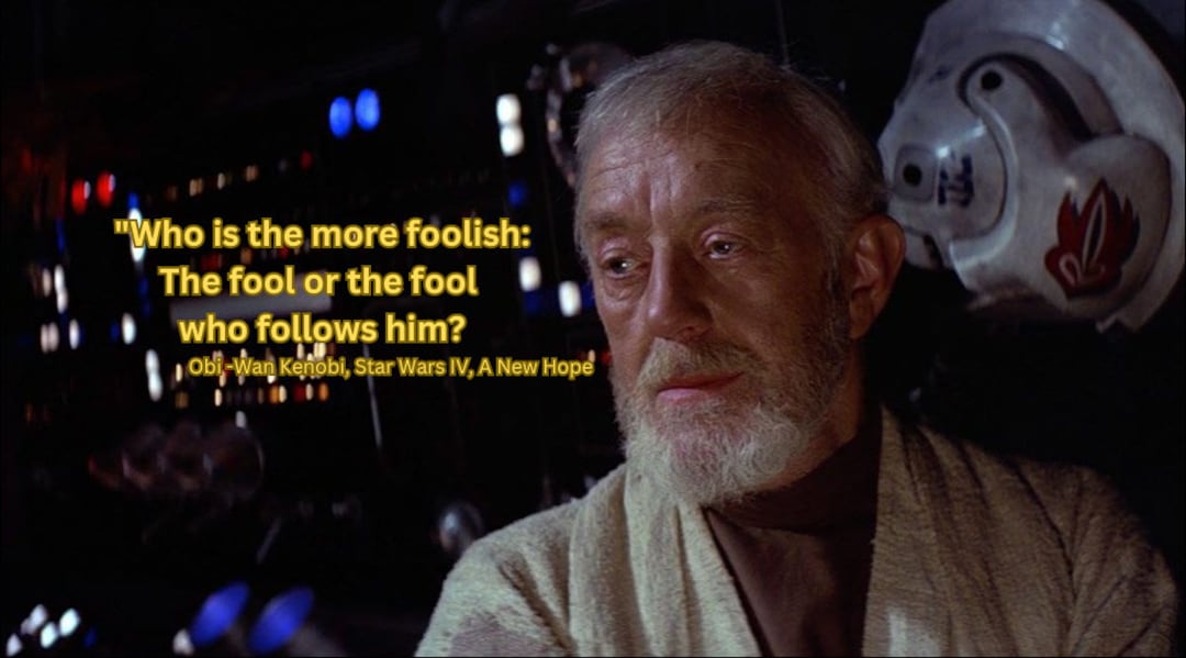 Star Wars Obi-wan Kenobi Who is the More Foolish Quote SVG Digital ...