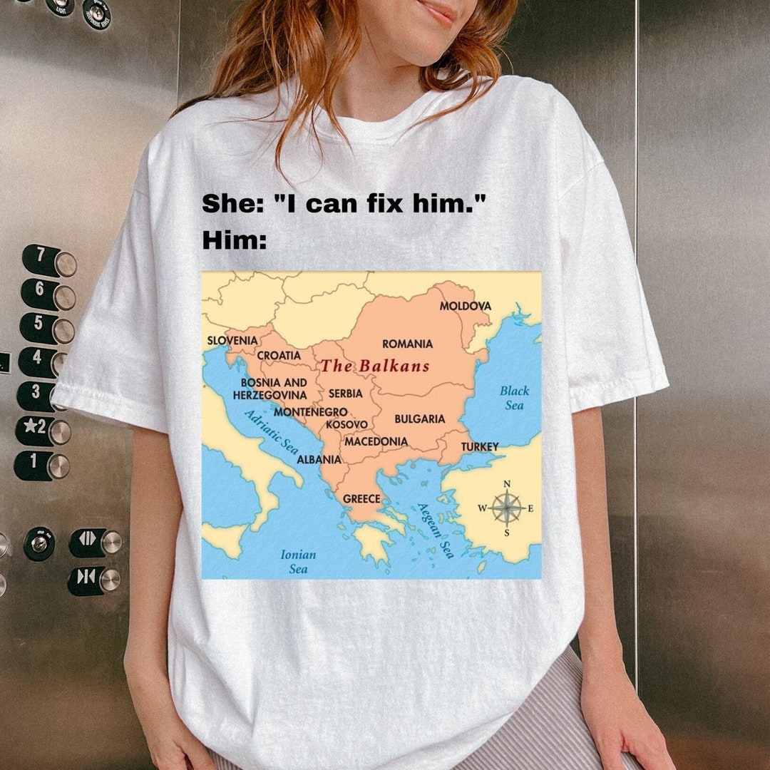 Balkan Meme Shirt Balkan Map Shirt Ironic Balkan T-shirt Funny Croatia ...