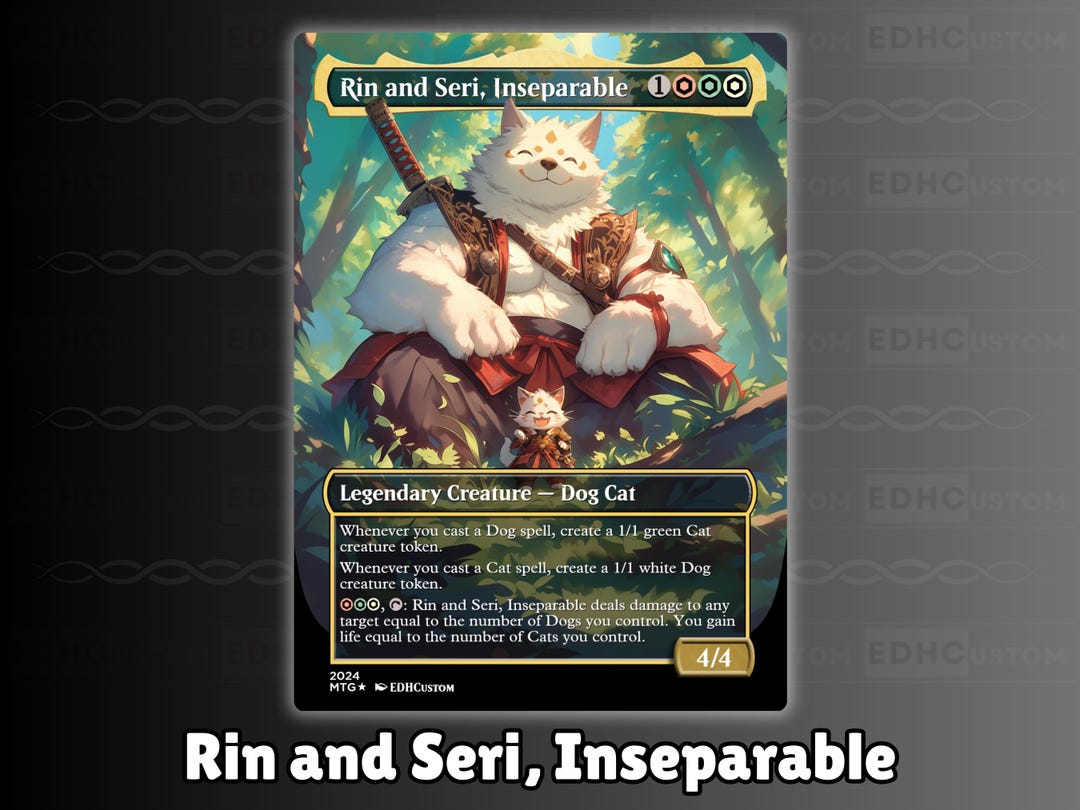 Rin and Seri, Inseparable V3 Custom Proxy Card MTG High Quality - Etsy