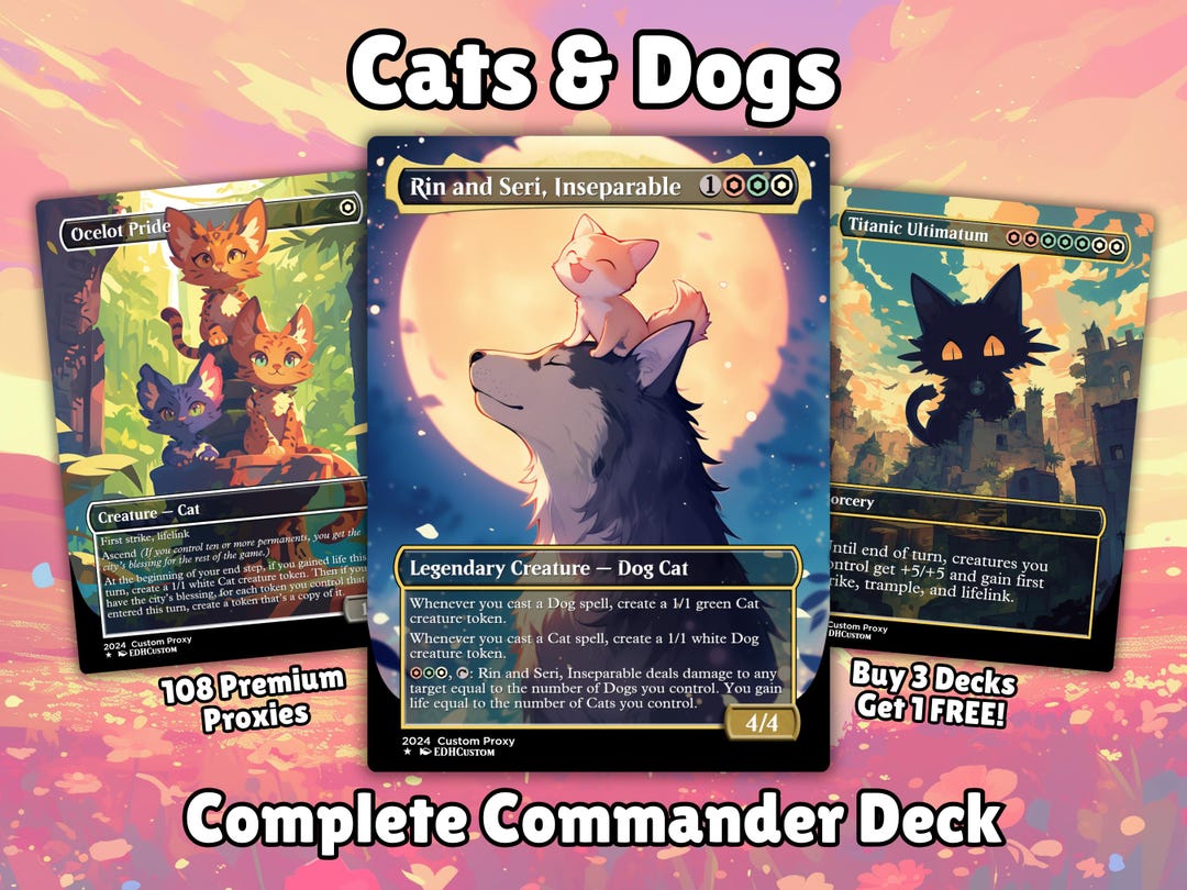 Cats and Dogs Proxy Deck Rin and Seri 100 Cards + Sideboard + Tokens ...