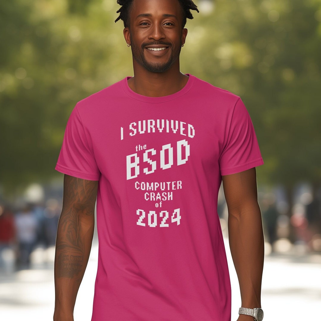 I Survived the BSOD Computer Crash of 2024 T-shirt, Funny Technology ...