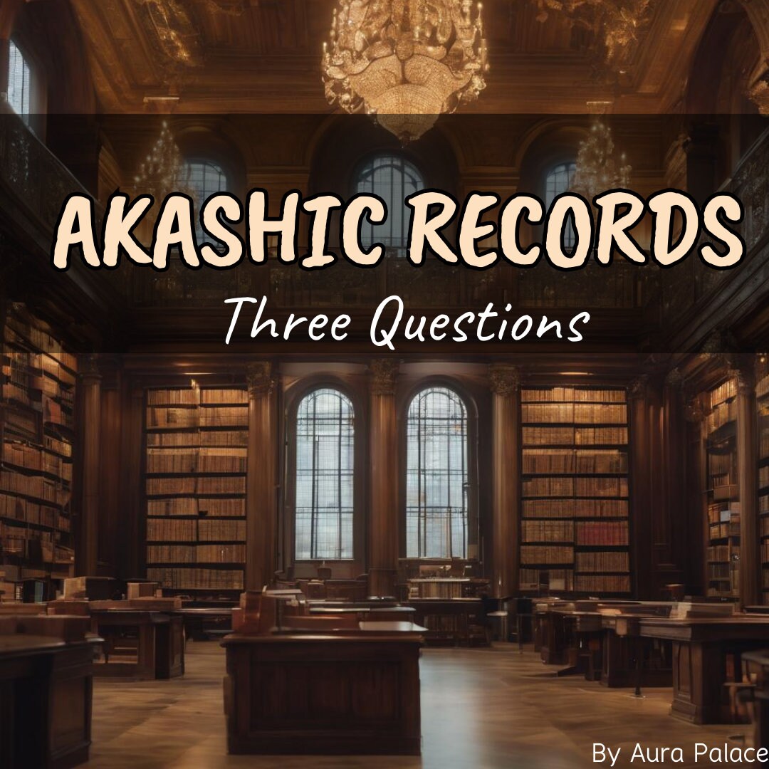 Akashic Records Reading / Three Questions / Universal Library / Same ...