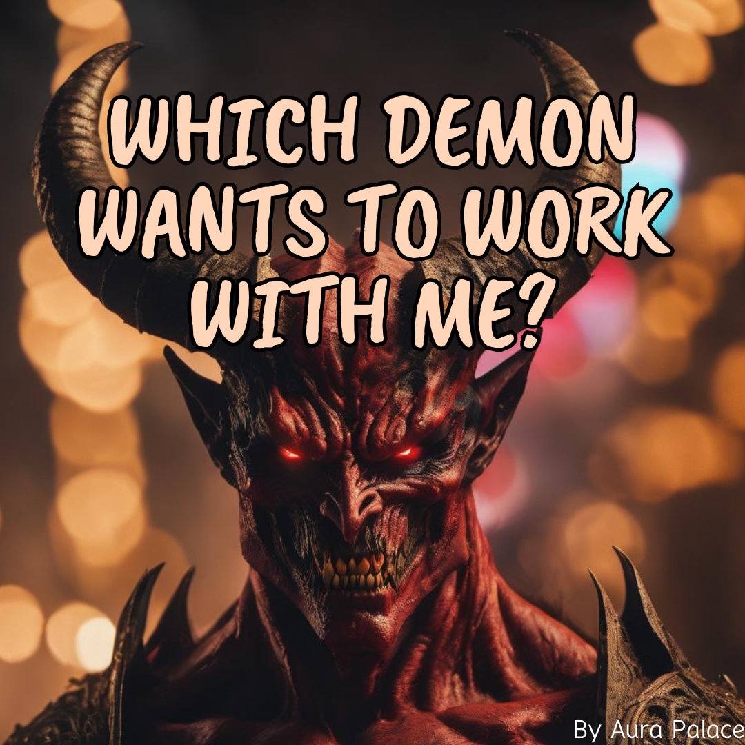 Which Demon Wants to Work With You? / Which Demon is Reaching Out to ...