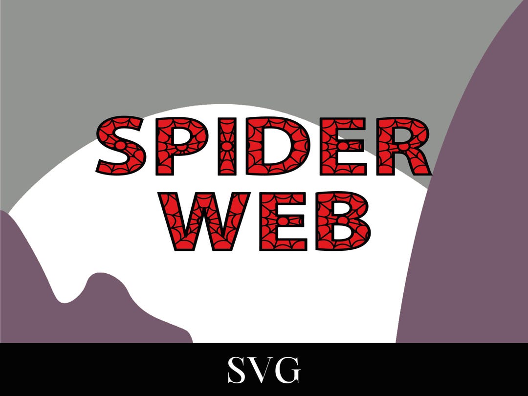 Spider Web Alphabet & Numbers SVG Bundle 36 Cut Files 2 Layers - Etsy