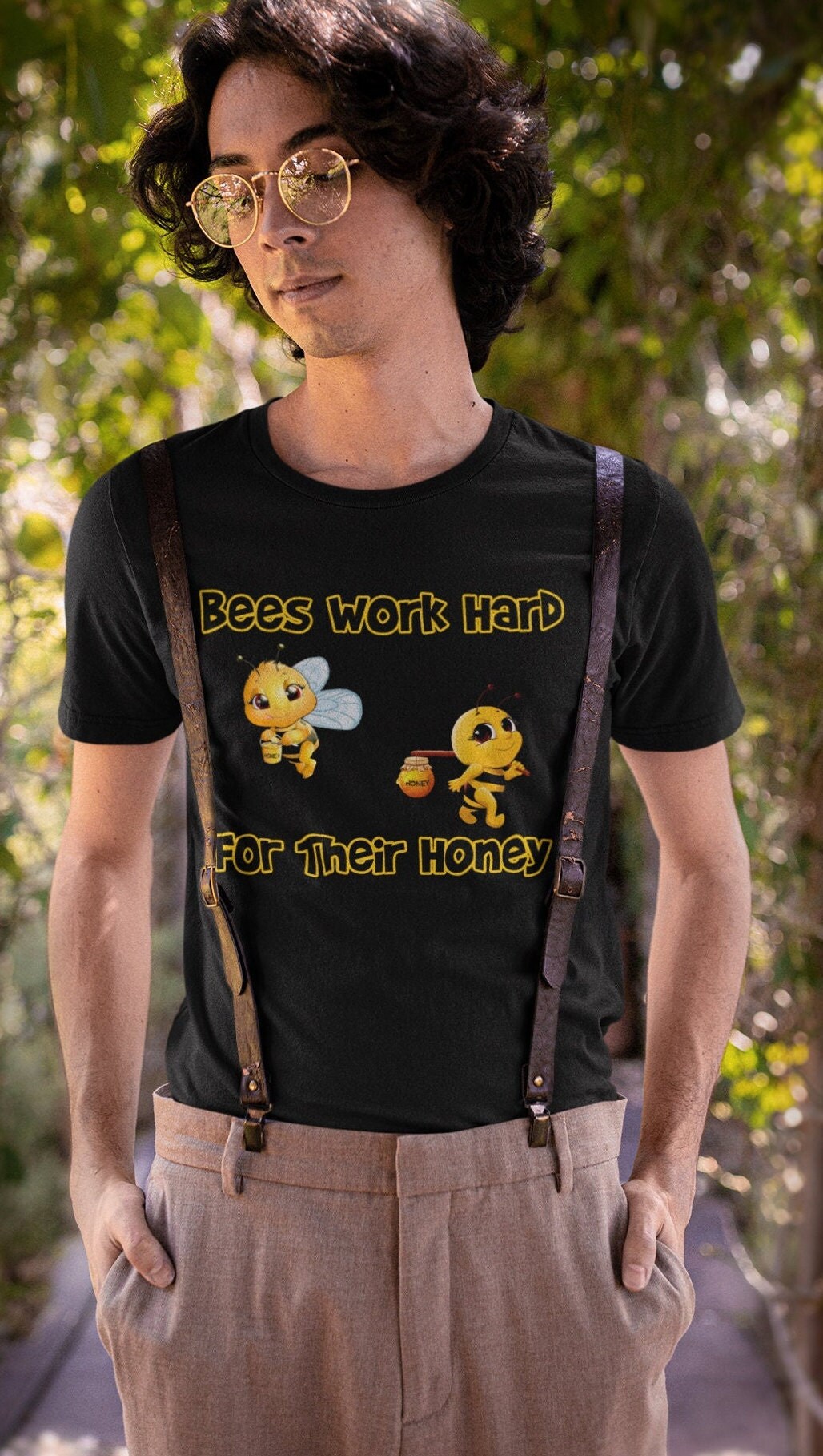 Bees Work Hard for Their Honey T-shirt, Unisex Bee T-shirts, Funny ...