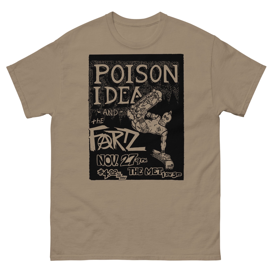 Poison Idea Flyer Shirt Punk Shirt Vintage Punk the Fartz Battalion of ...