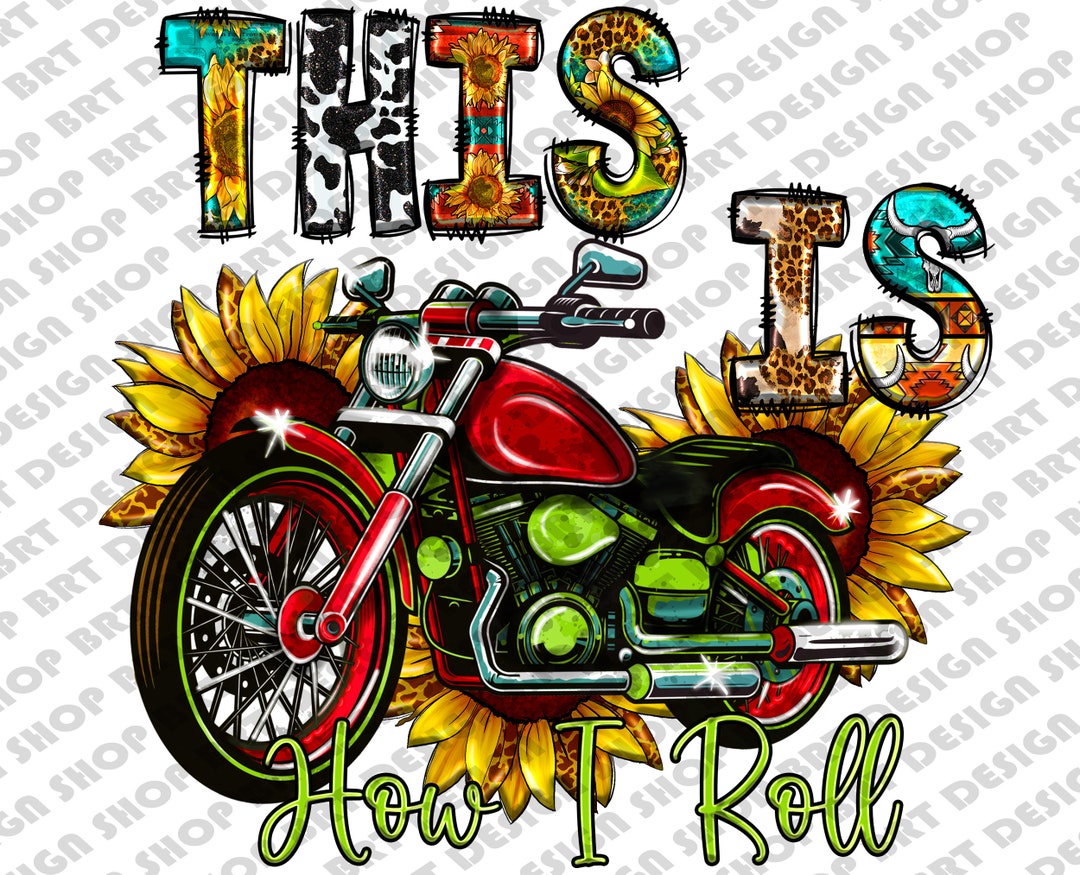 This is How I Roll Png, Chopper Motorcycle, Motorbike Png, Chopper Png ...