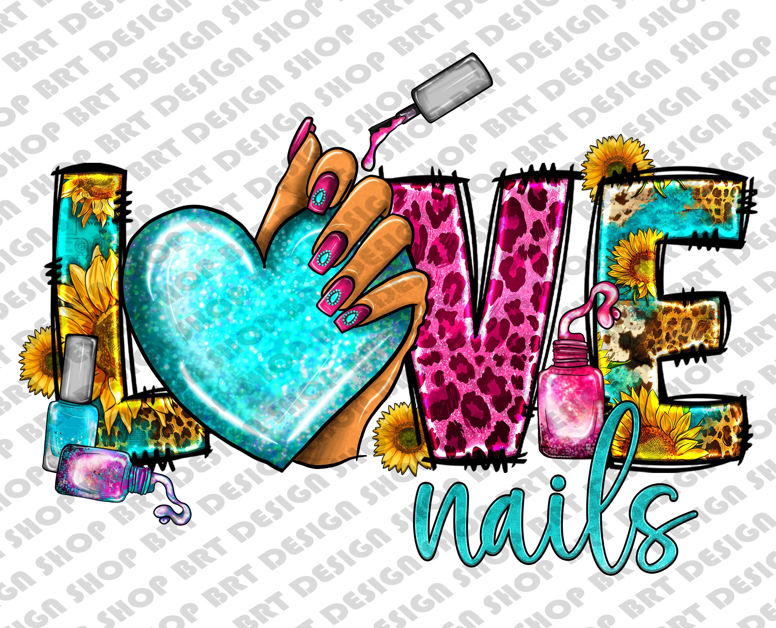 Love Nails Sublimation Nail Boss Png Nail Technician Nail - Etsy