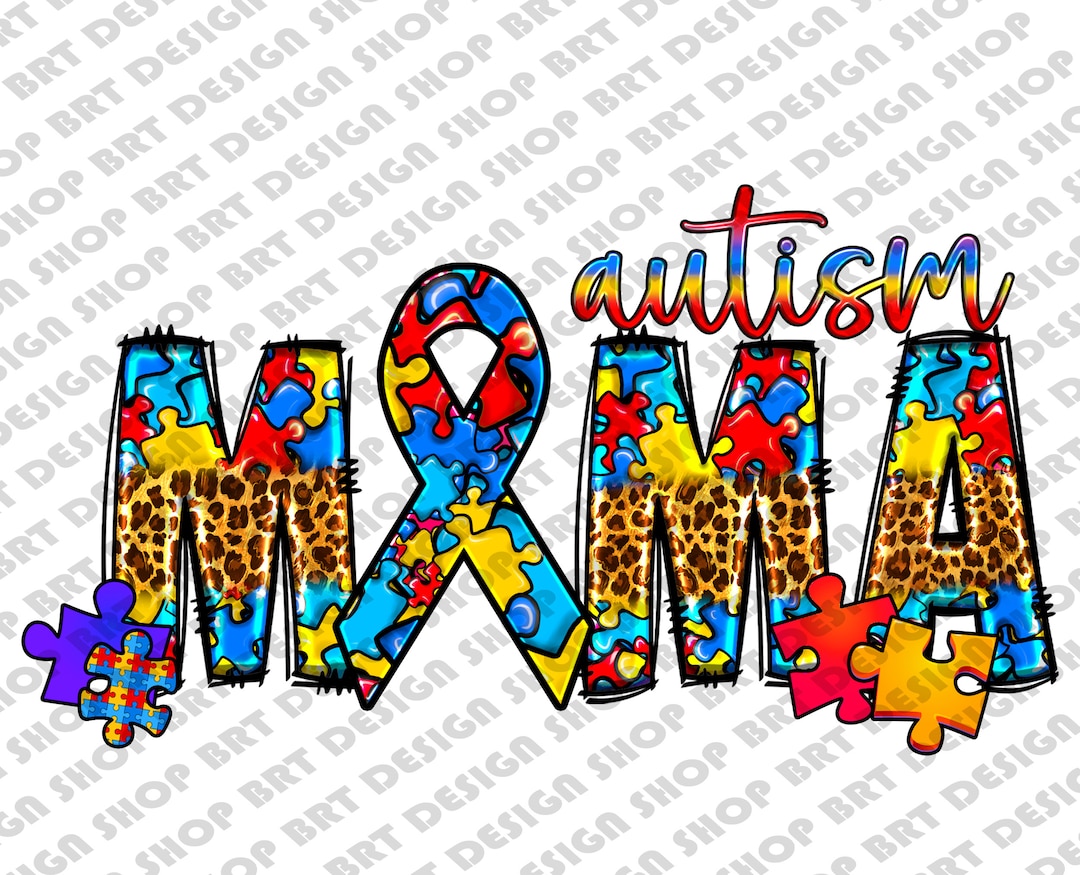 Autism Mama Png, Autism Awareness Png, Western Mama Png, Autism Life ...