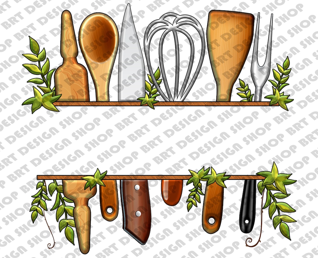 Kitchen Tools Png, Personalized Kitchen Tools Png, Kitchen Life ...