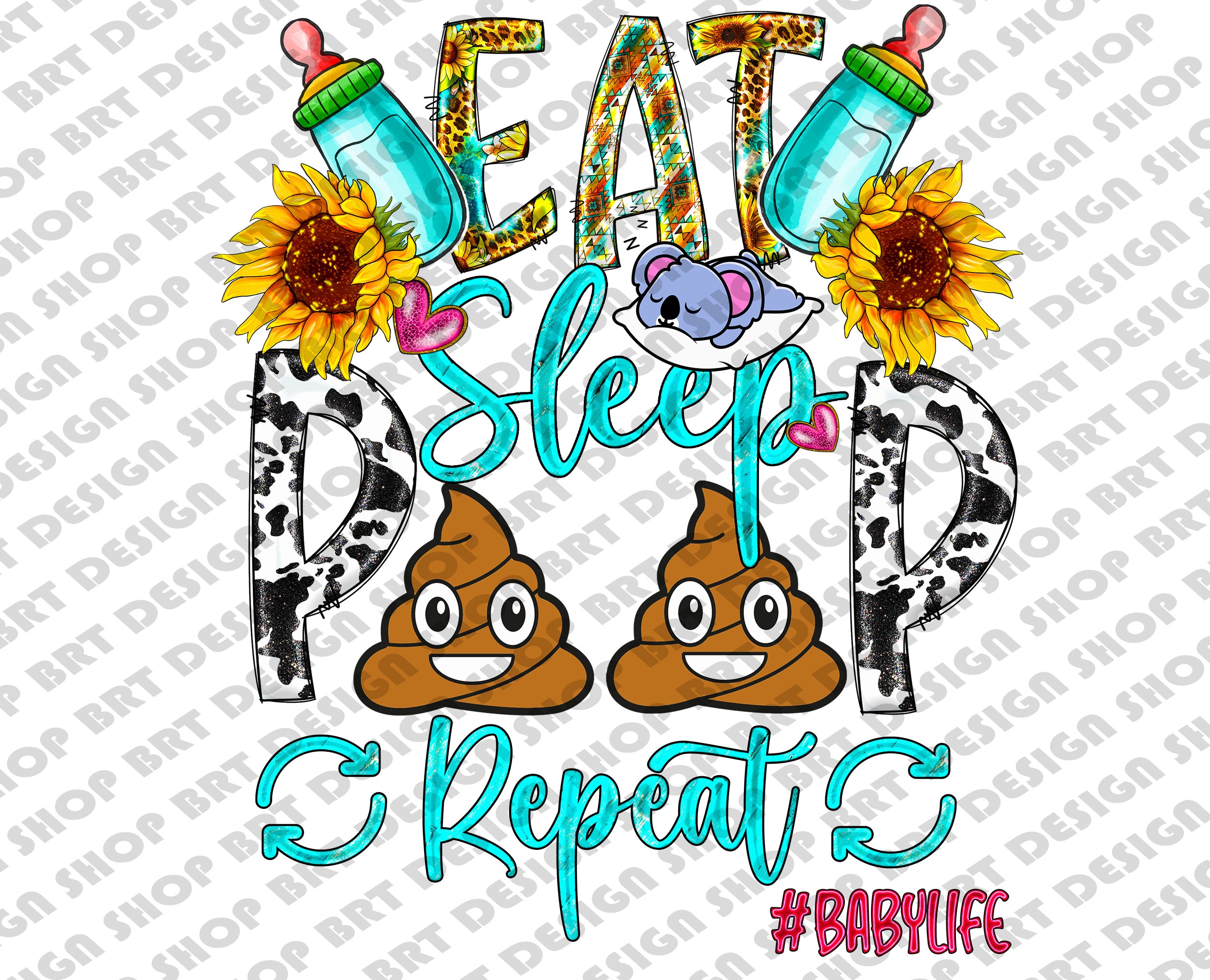 Eat Sleep Poop Repeat Png Funny Baby Quotes Baby Life Png - Etsy