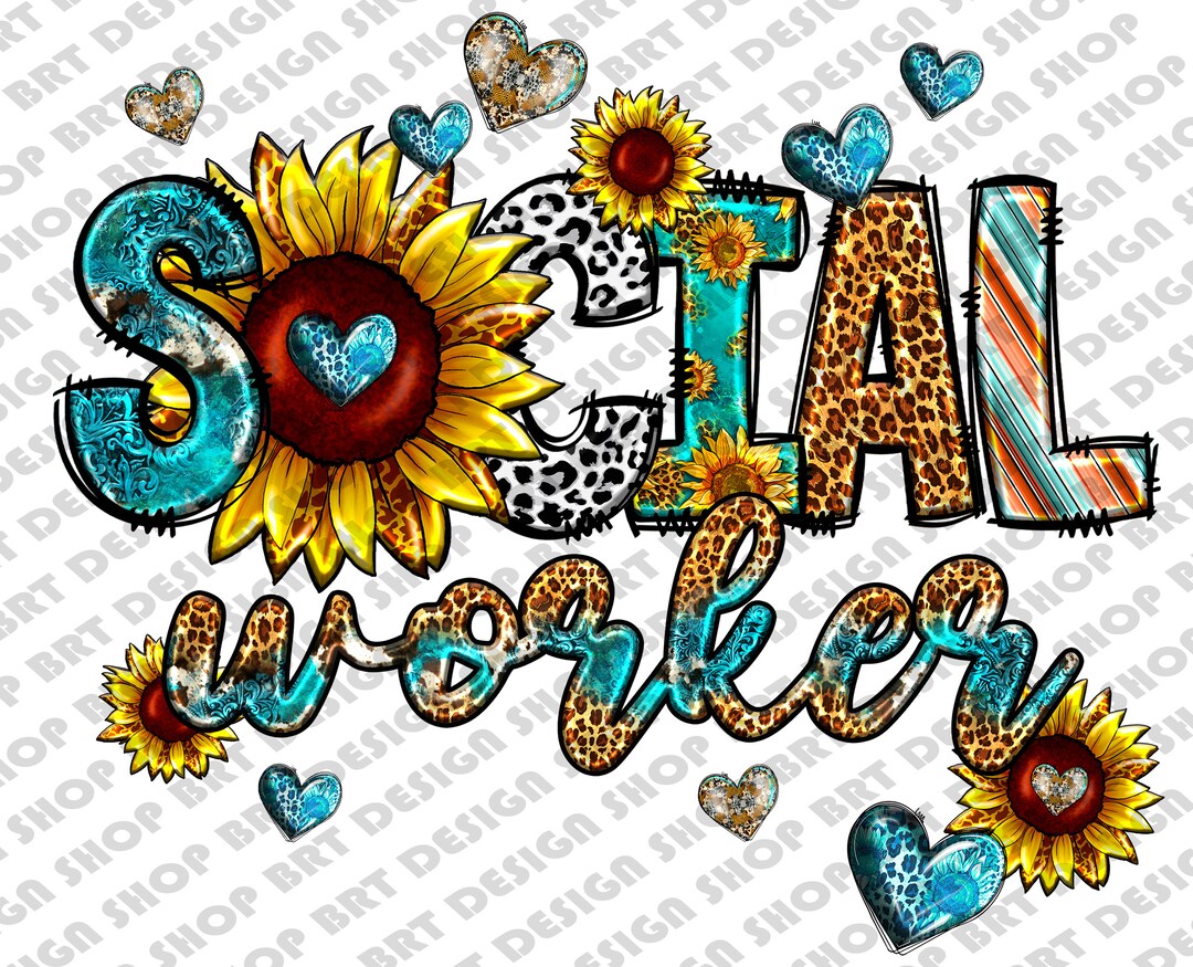 Social Worker Png, Social Work Sublimation, for Social Worker, Social ...