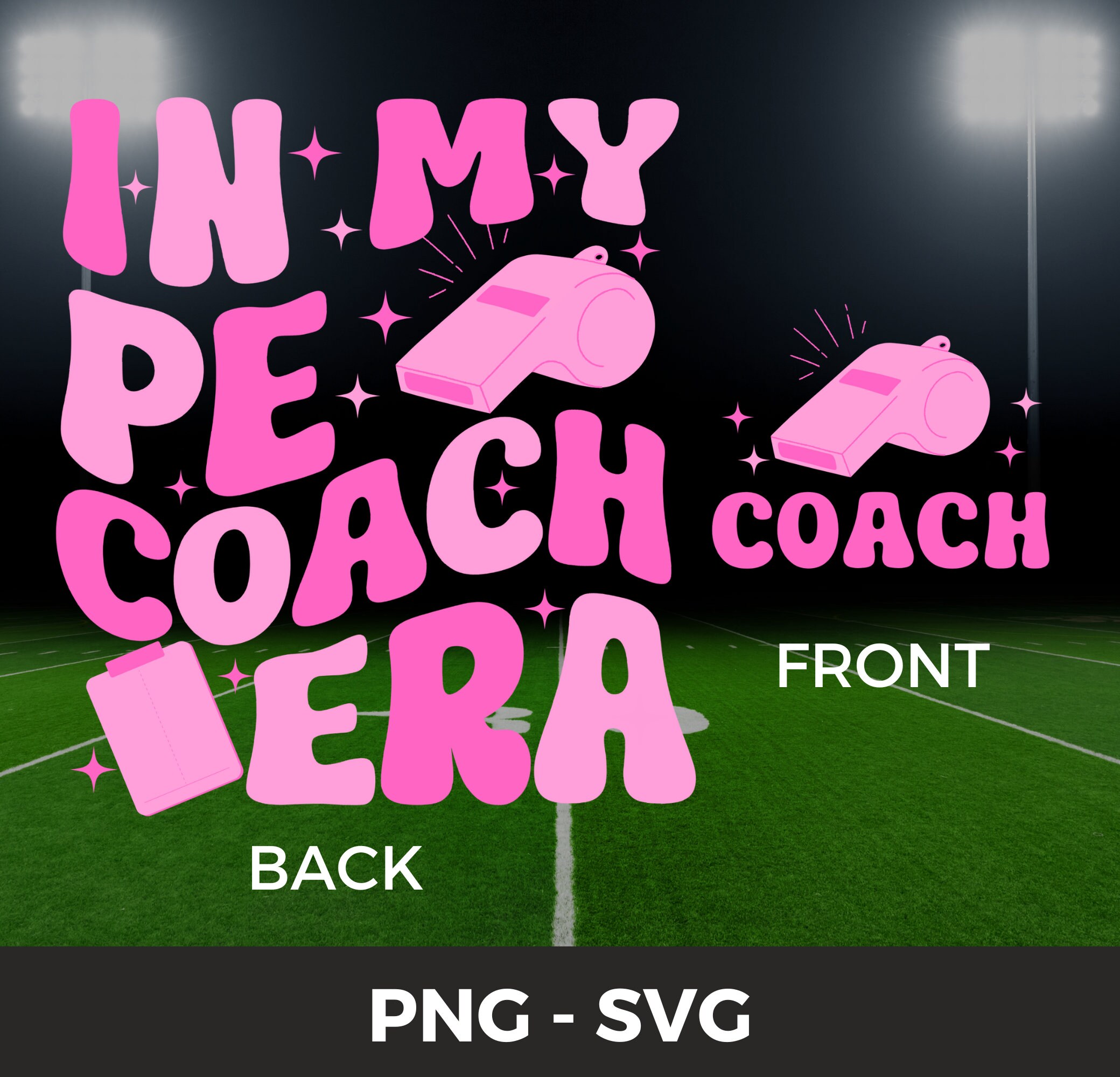 In My Pe Coach Era SVG PNG Pe Teacher Tshirt Design in My Era Shirt ...