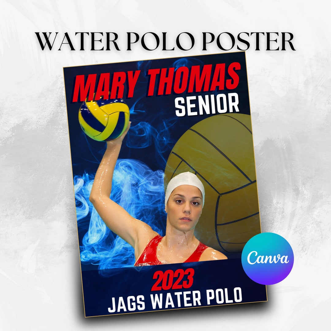 Water Polo Poster Canva Template Senior Night Water Polo Team Banquet ...