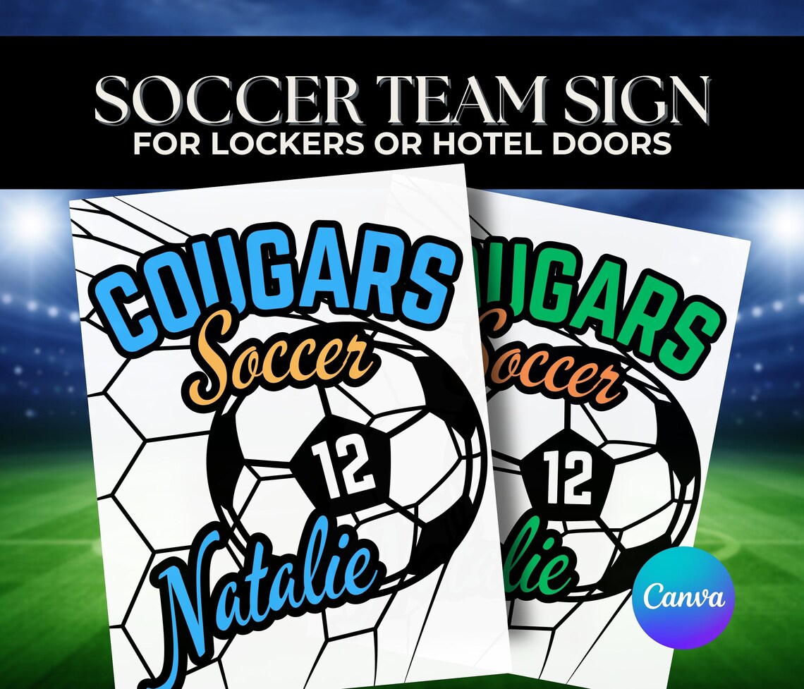 Soccer Door Sign Canva Template High School Soccer Tournament Hotel ...
