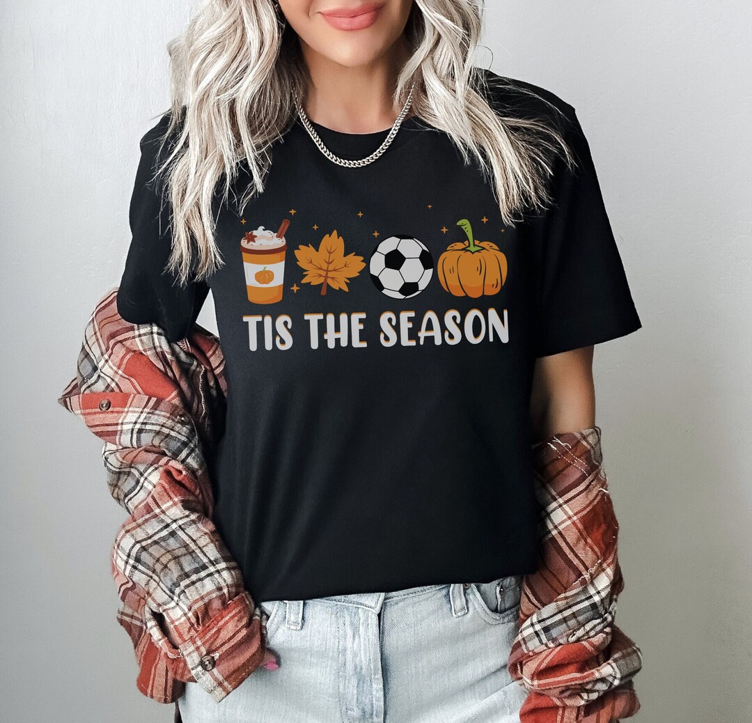 Soccer Fall Themed SVG PNG Soccer Coach Shirt Design Tis the Season ...