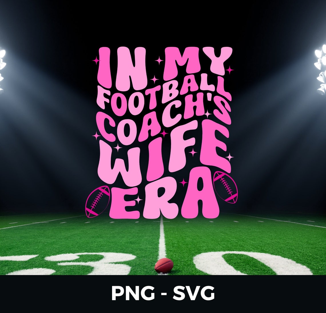 Football Coach's Wife SVG PNG Coaching Era Shirt Design in - Etsy
