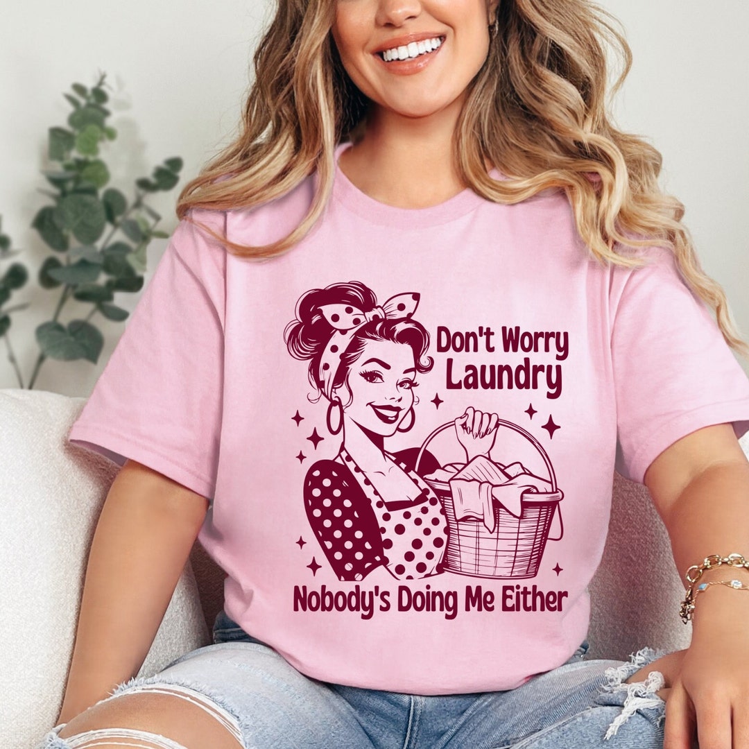 Sarcastic Mom Laundry T-shirt, Witty Mother's Day Gift - Etsy