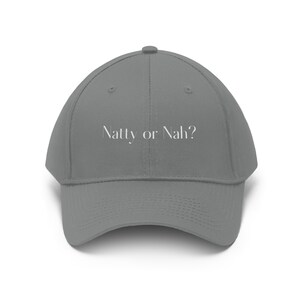 Natty or Nah Twill Hat Embroidered Gym Hat Athlete All Natural Natty ...