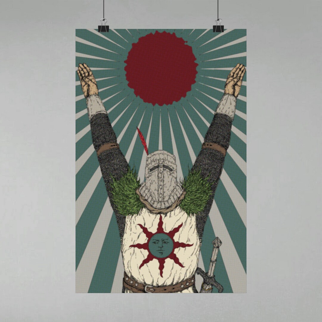 Dark Souls Poster, Praise the Sun Poster, Dark Souls Praise the Sun ...