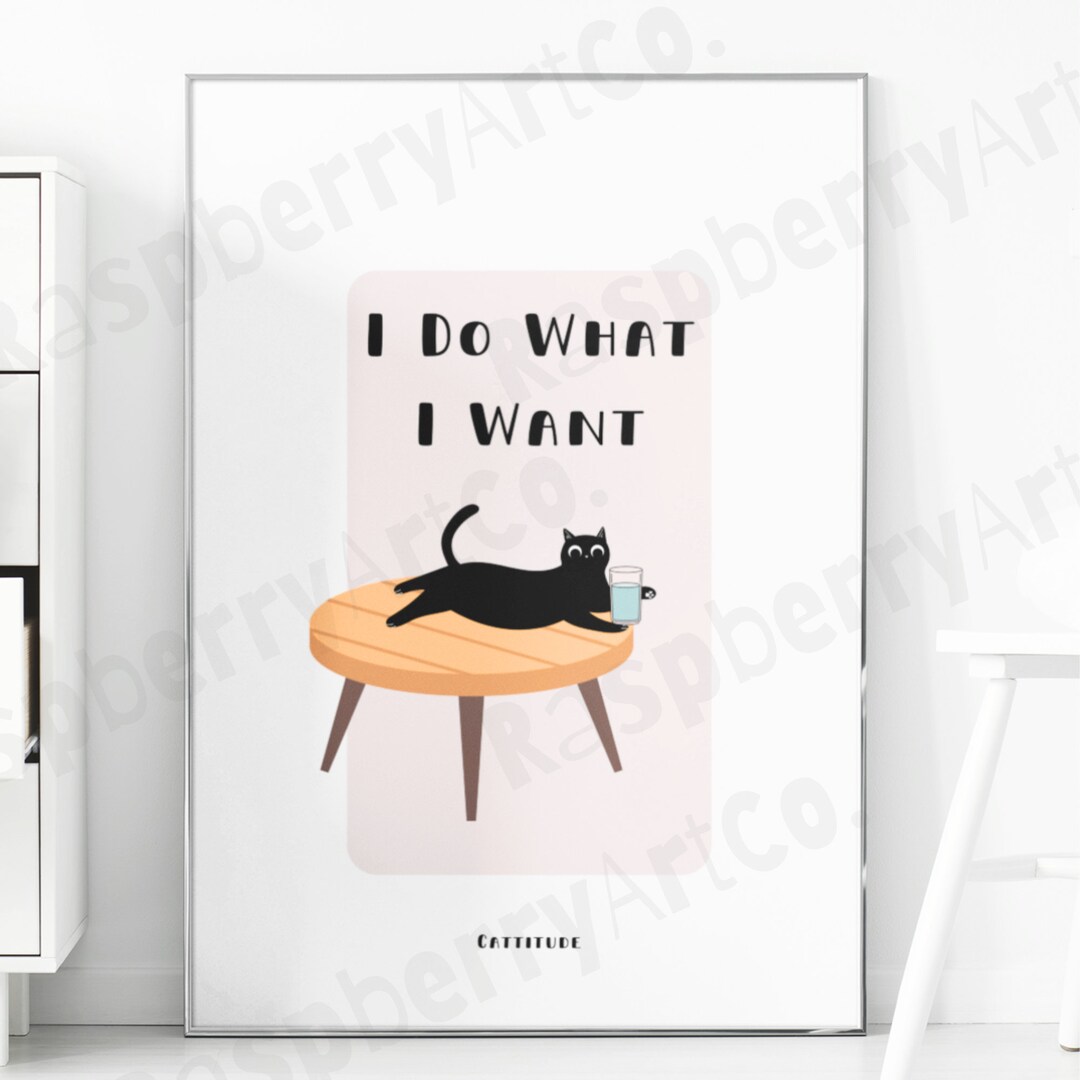 Funny Cat Print - Cat Attitude, Printable Poster, Trendy Wall Art, Cat ...