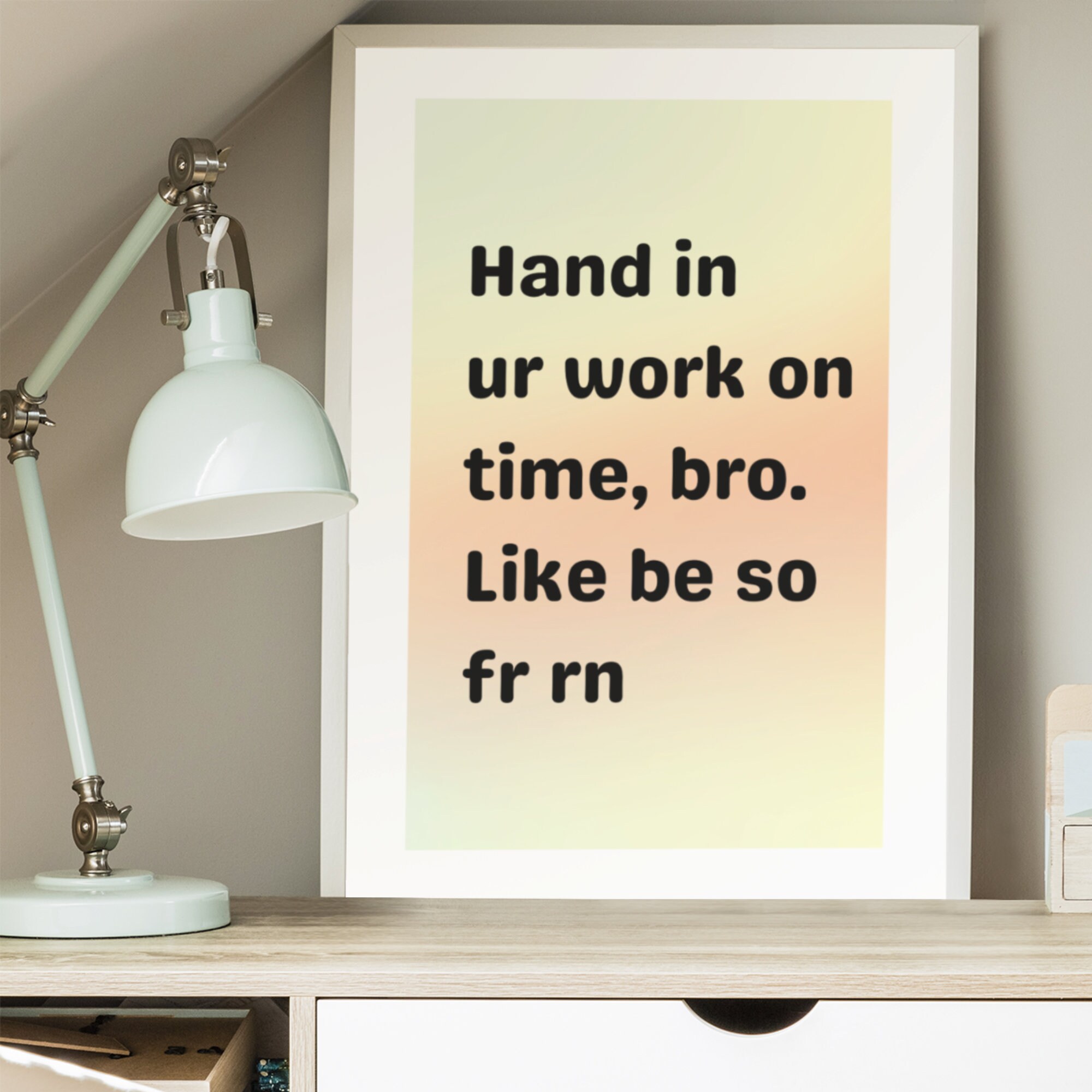High School Classroom Poster - Funny Class Art, Relatable Teen Art ...