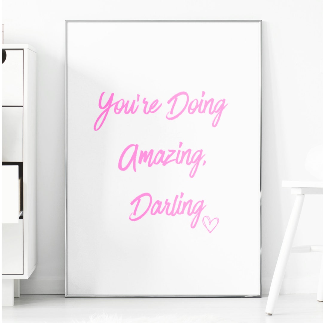 You're Doing Amazing, Darling - Digital Image, Instant Download ...