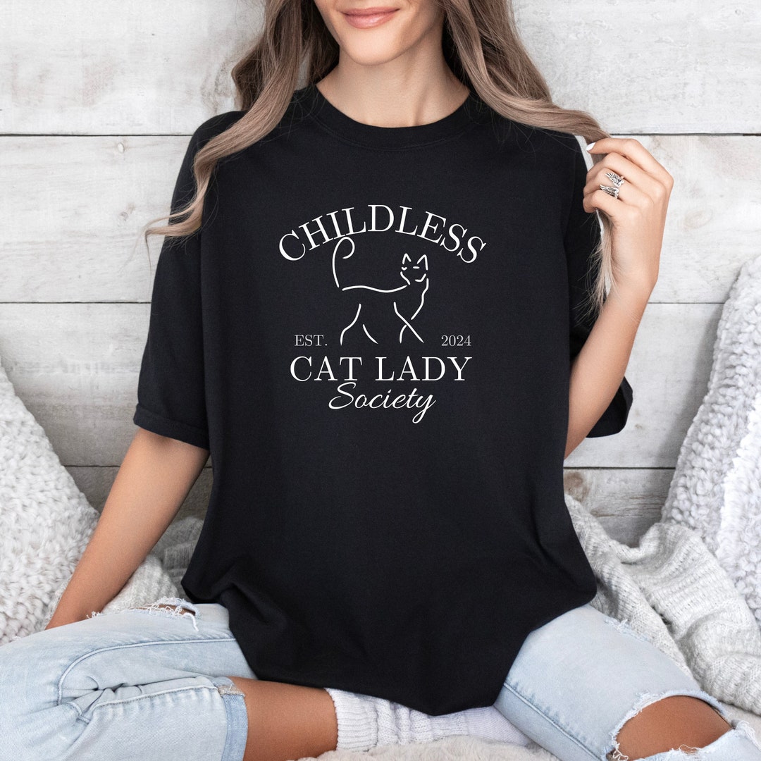 Childless Cat Lady, Cat Lady Shirt, Cat Lady for Kamala, Election 2024 ...