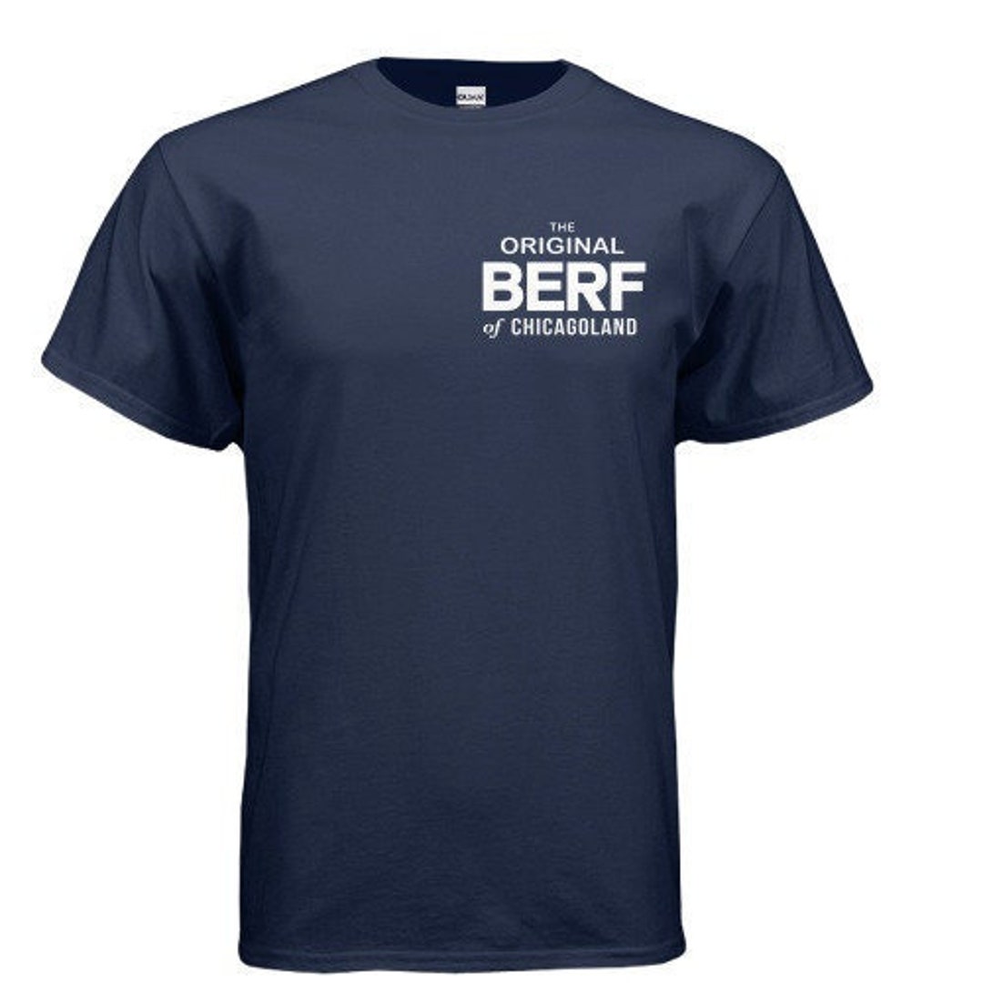 The Original Beef / Berf of Chicagoland Tshirt the Bear Staff T-shirt ...