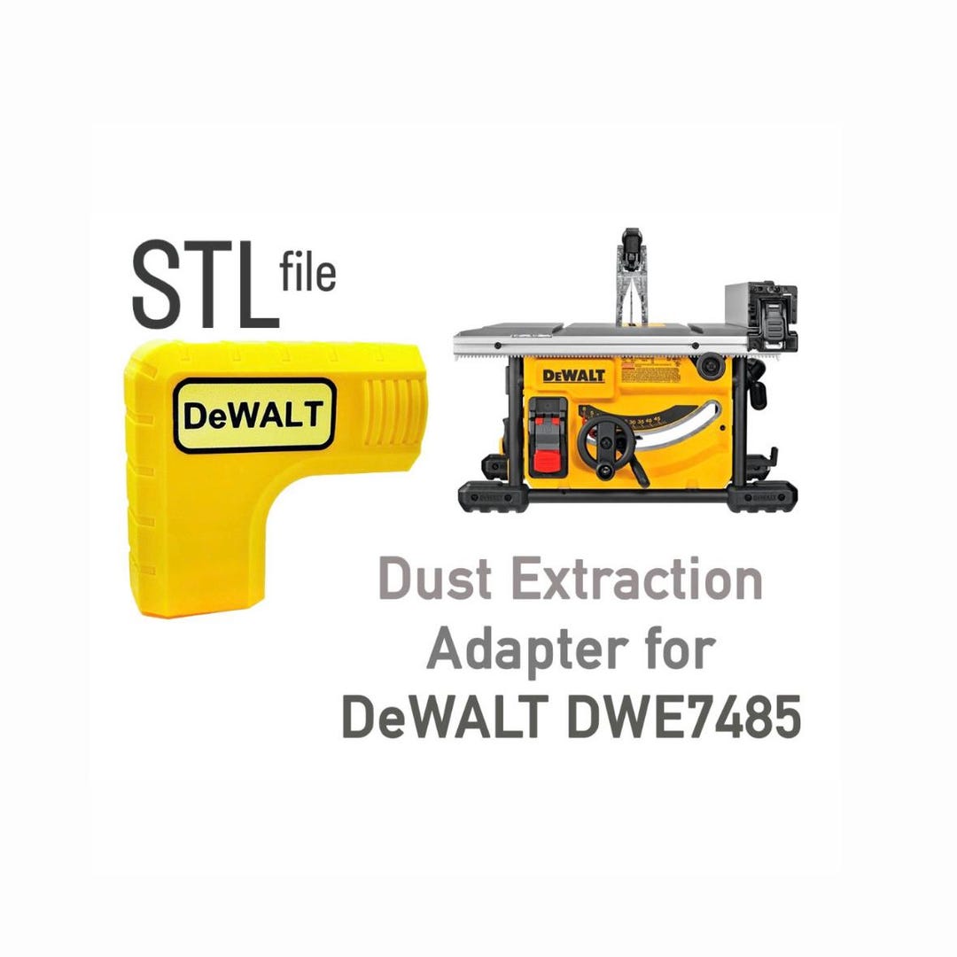 Dust Extraction Adapter for Dewalt DWE7485 Table Saw. STL File - Etsy