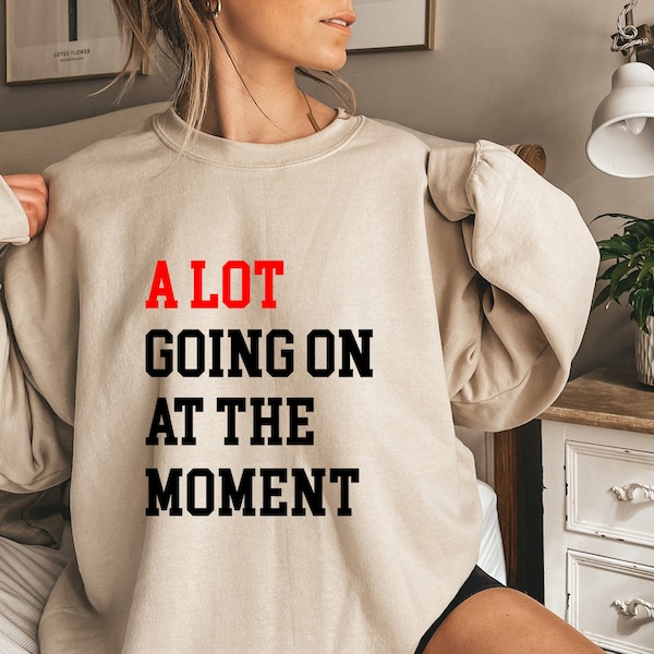 A Lot Going on at the Moment Shirt - Etsy