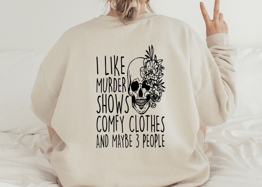 I Like Murder Shows Comfy Clothes Comfort Color Shirts ,unisex ...