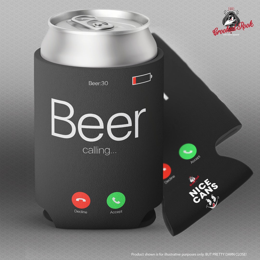Empty Beer is Calling Can Cooler | Funny Can Cooler | Men's Gift ...