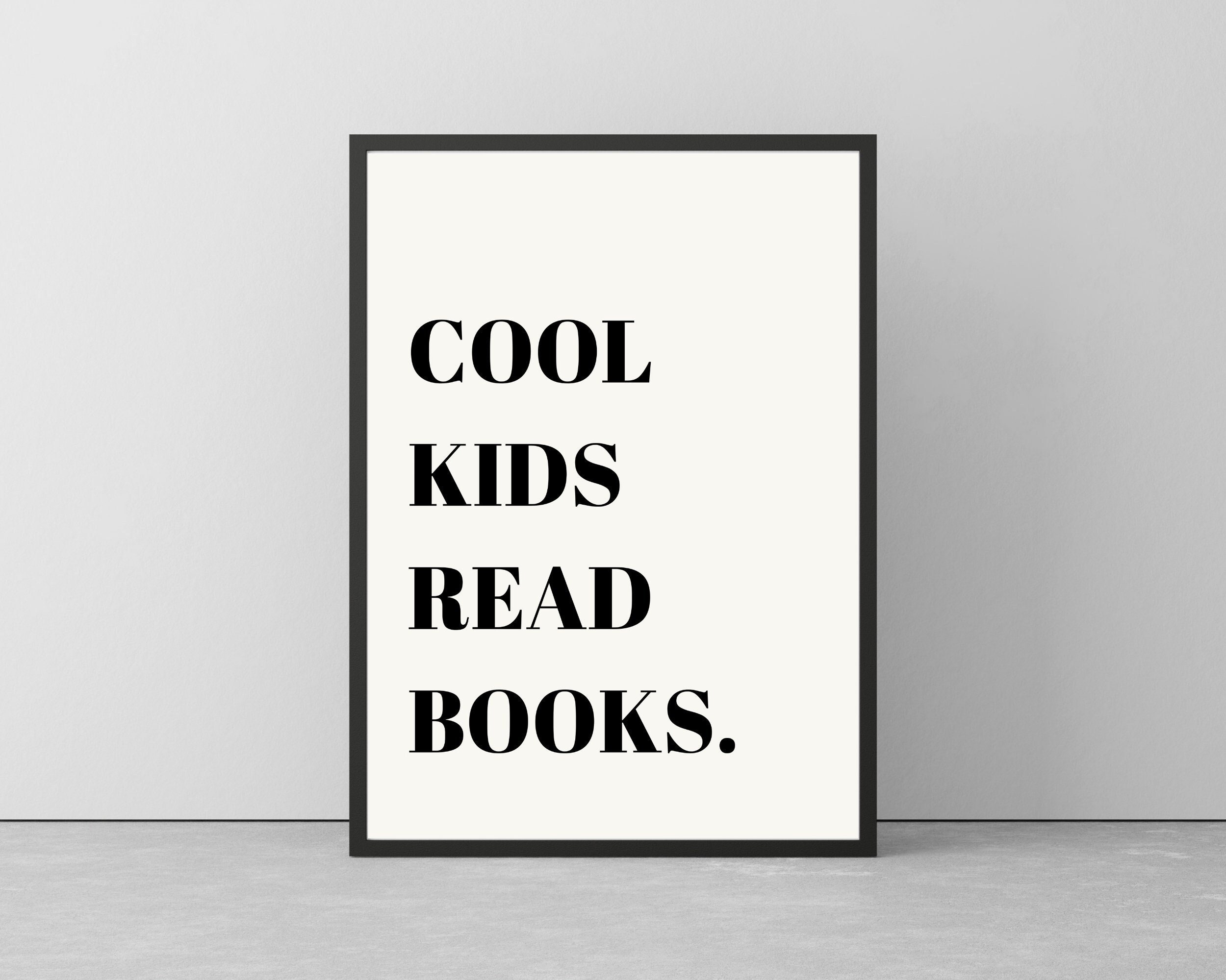 Cool Kids Read Books | Kids Reading Book | Playroom Wall Decor ...
