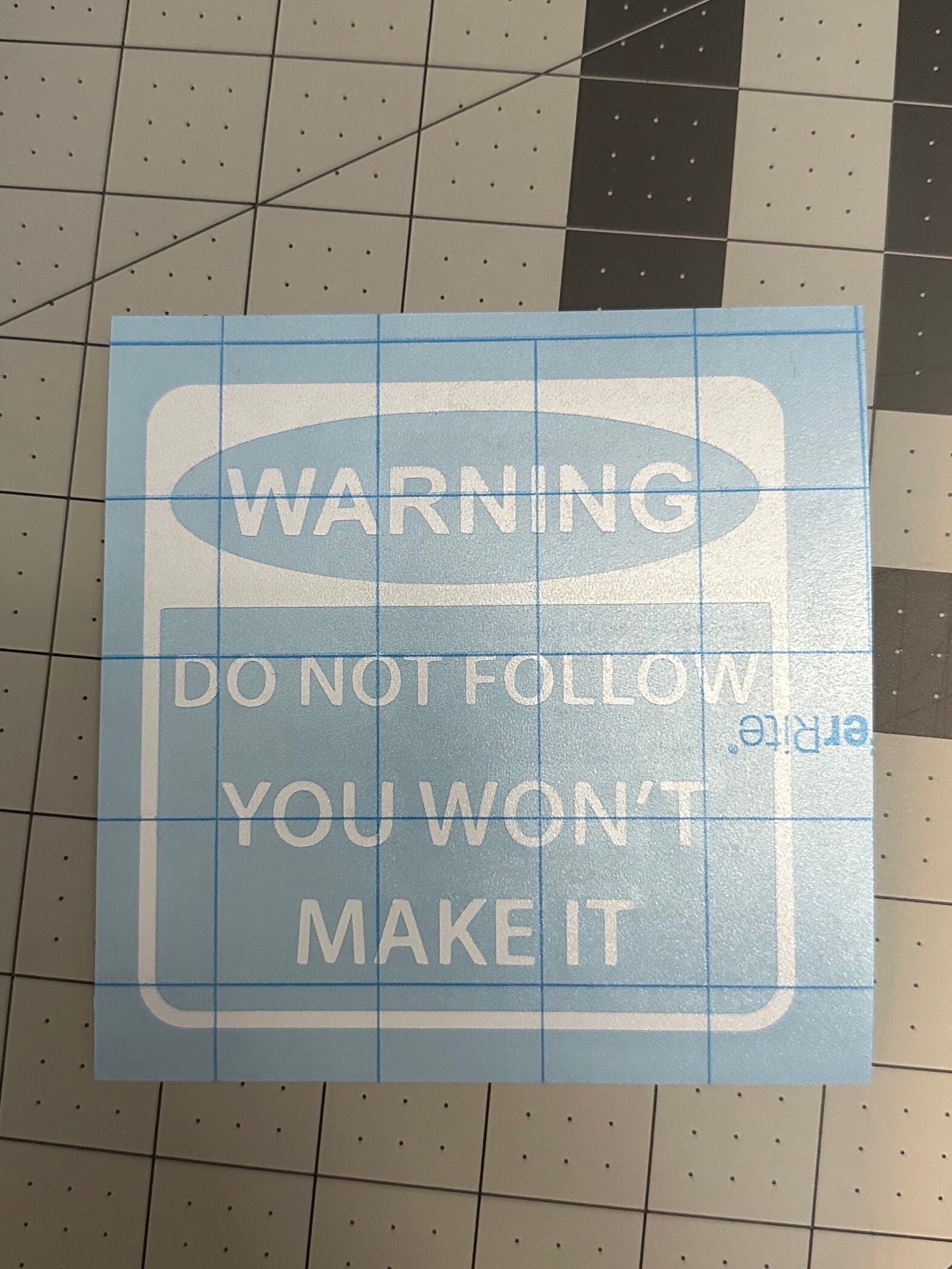 Warning, Do Not Follow, You Won't Make It Vinyl Decals - Etsy