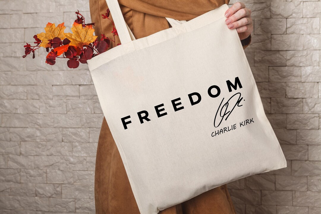 Charlie Kirk Freedom Tote Bag, Signature Quote Canvas Bag, Political ...