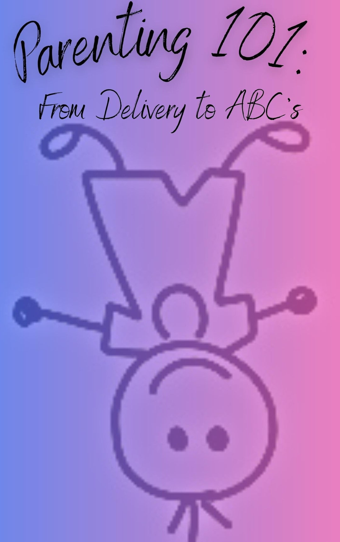 Parenting 101: From Diapers to Abc's - Etsy