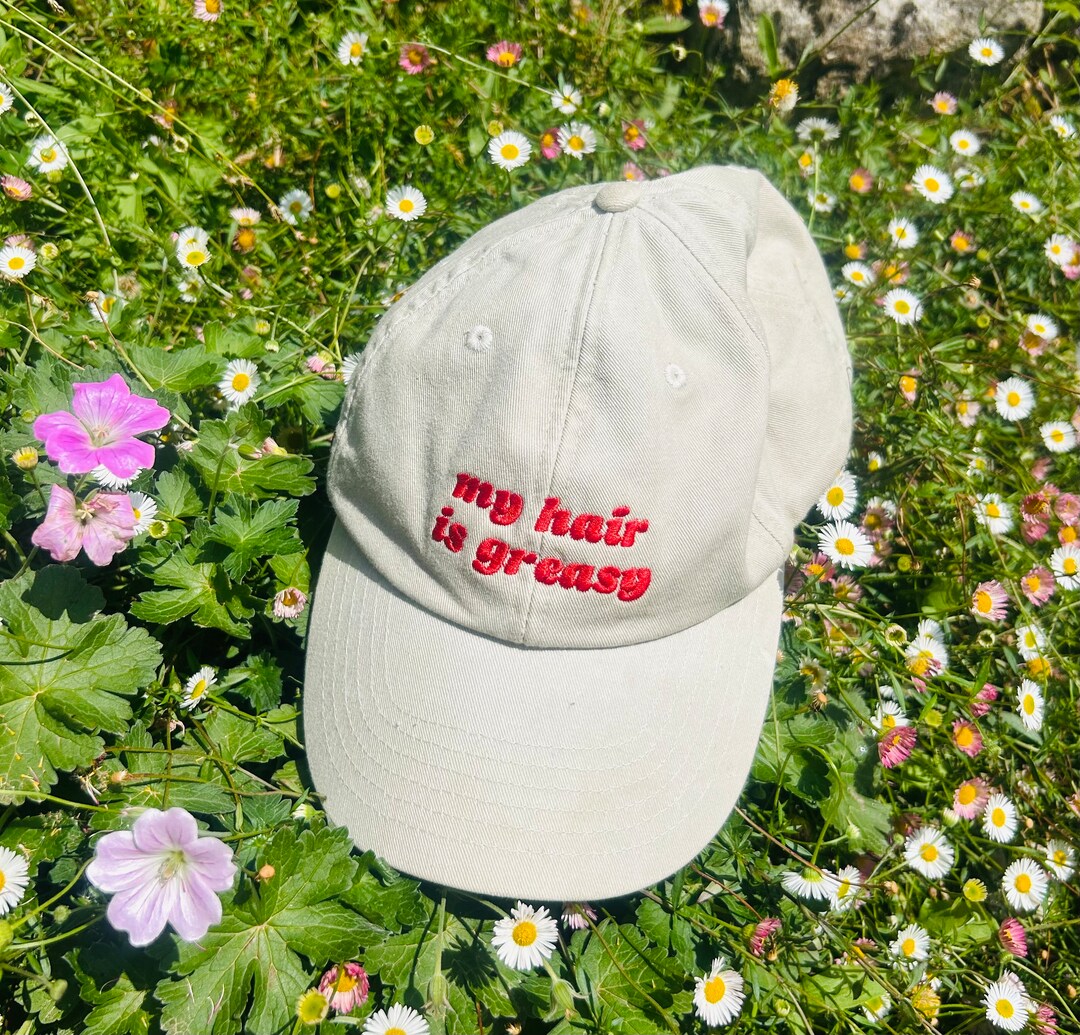 My Hair is Greasy Embroidered Slogan Cap - Etsy