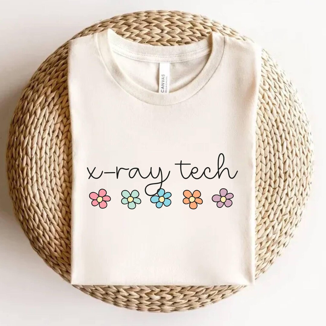 X-ray Tech Shirt, Floral X-ray Tech T-shirt, Xray Technologist Shirt ...