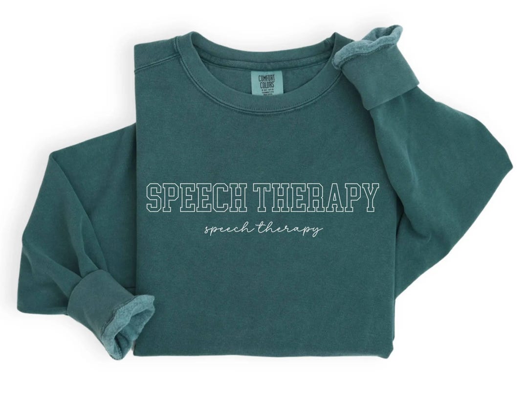 Speech Therapy Sweatshirt, Speech Therapist Crewneck, Speech Language ...