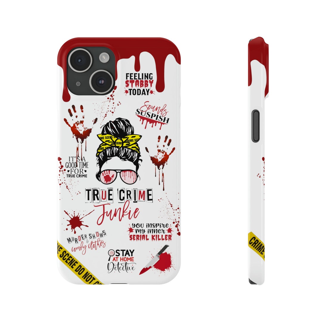 True Crime Junkie iPhone Case Murder Podcasts Murder Shows - Etsy