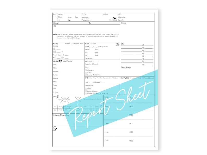 ICU Report Sheet Detailed Format ICU Handoff Report Med Surg Report ...