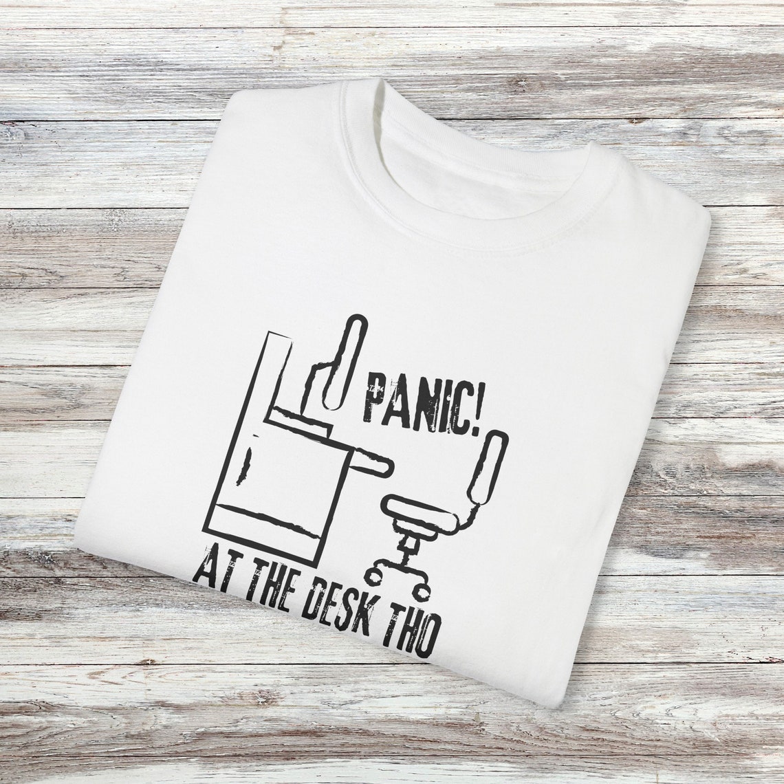 Panic at the Desk Tho Funny Emo Comfort Colors Tee Elder Emo Office Job ...