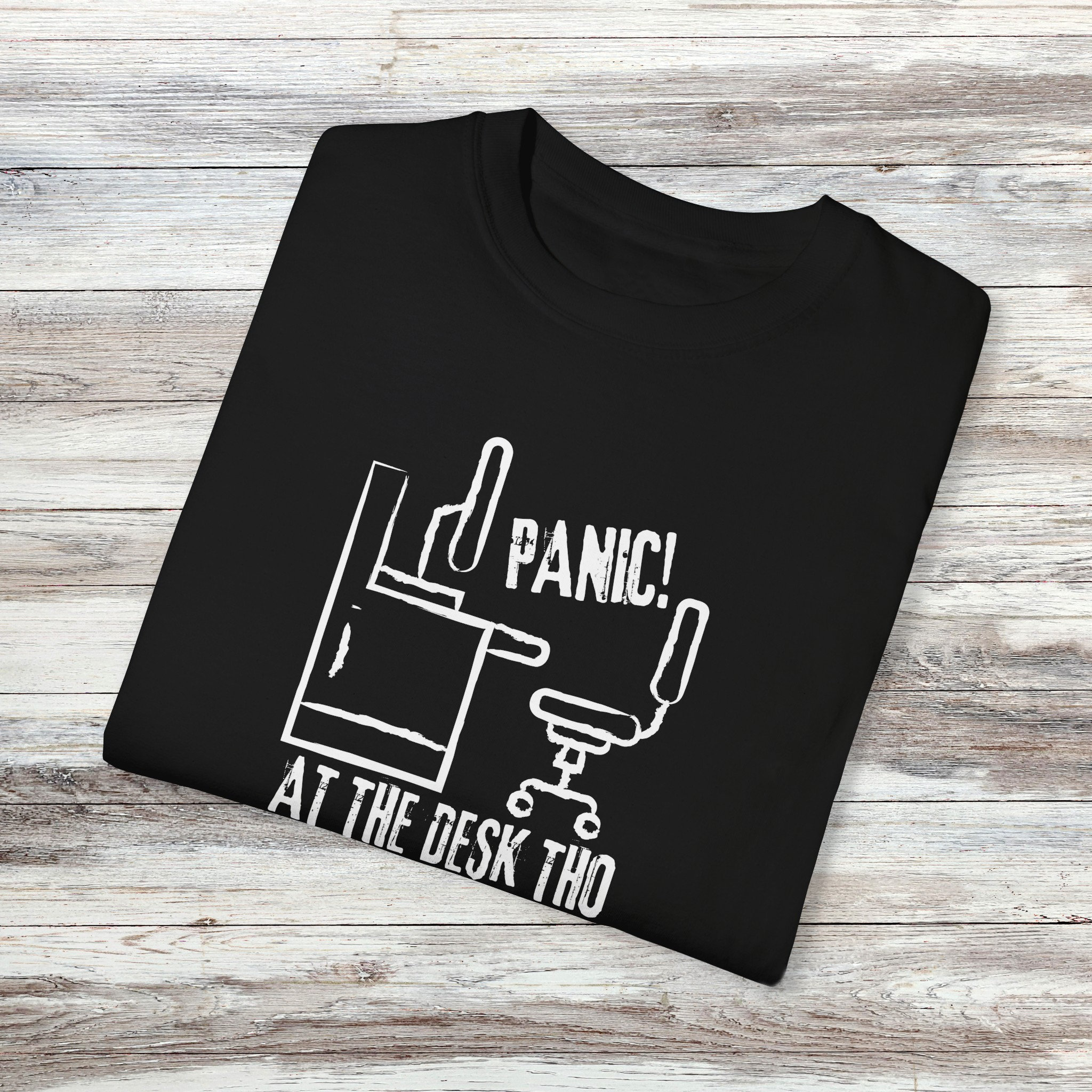 Panic at the Desk Tho Funny Emo Comfort Colors Tee Elder Emo Office Job ...