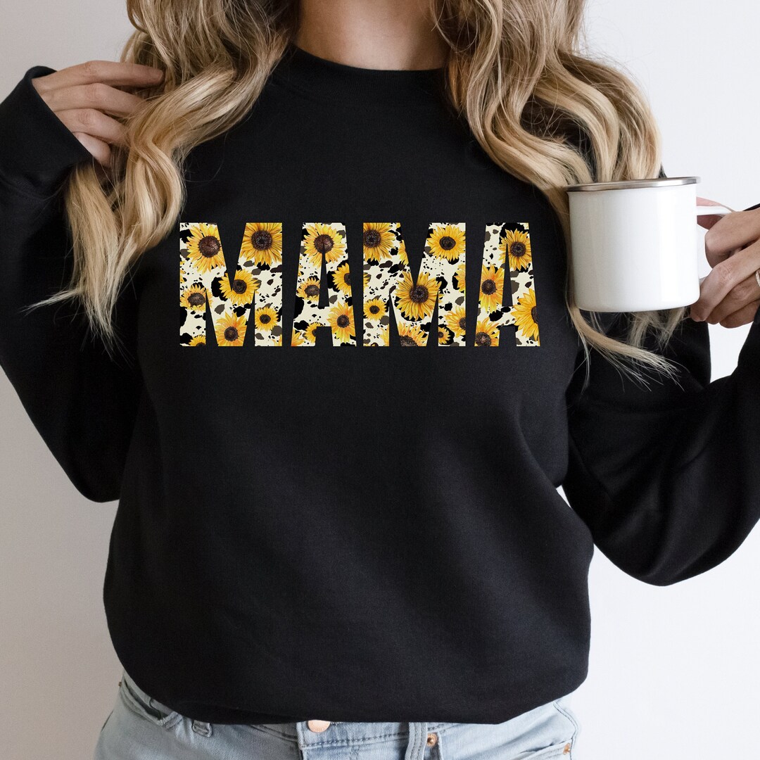 Sunflower MAMA Crewneck, New Mom Gift, Mother's Day Present, Floral ...